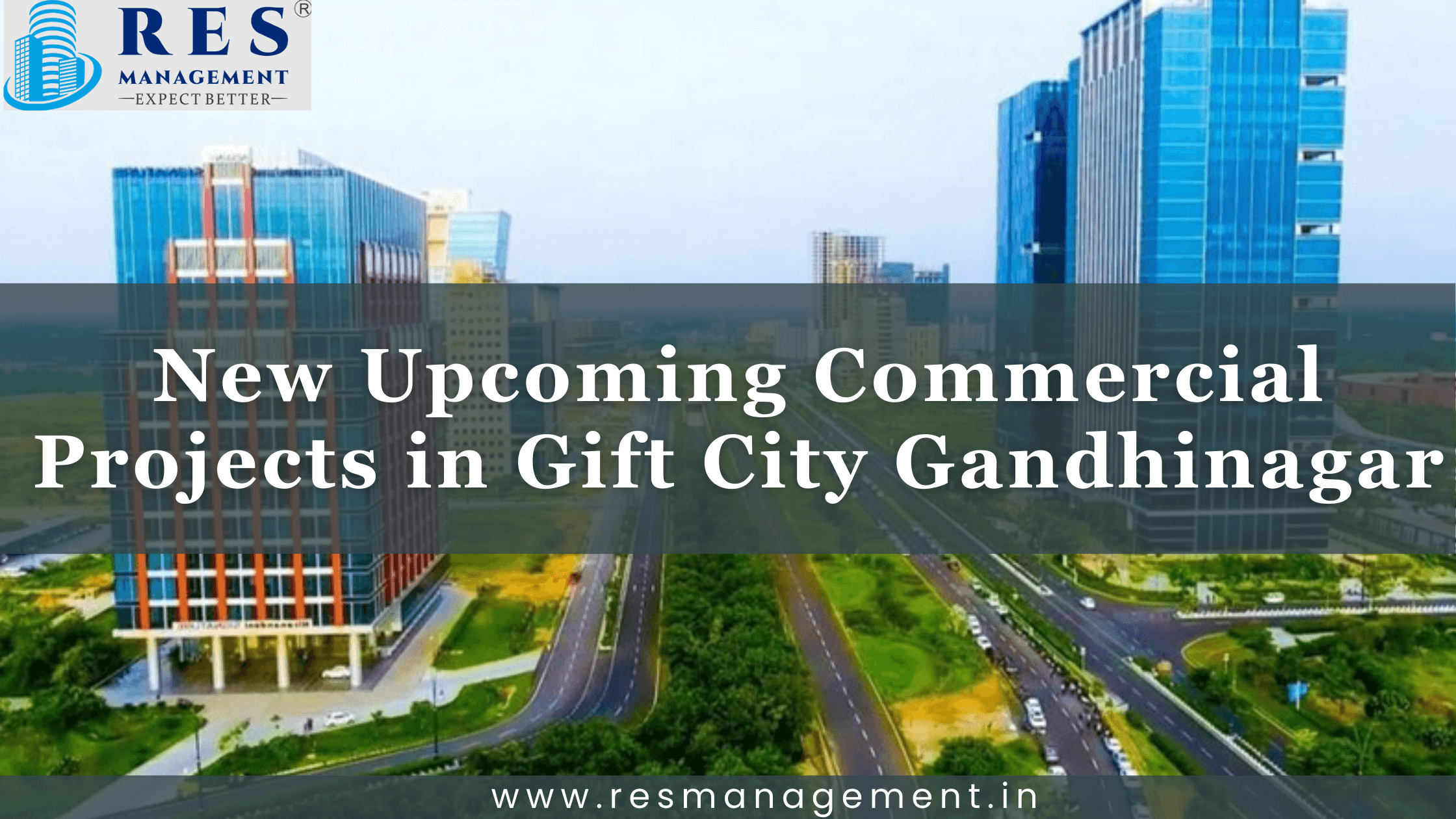 New Upcoming Commercial Projects In Gift City Gandhinagar