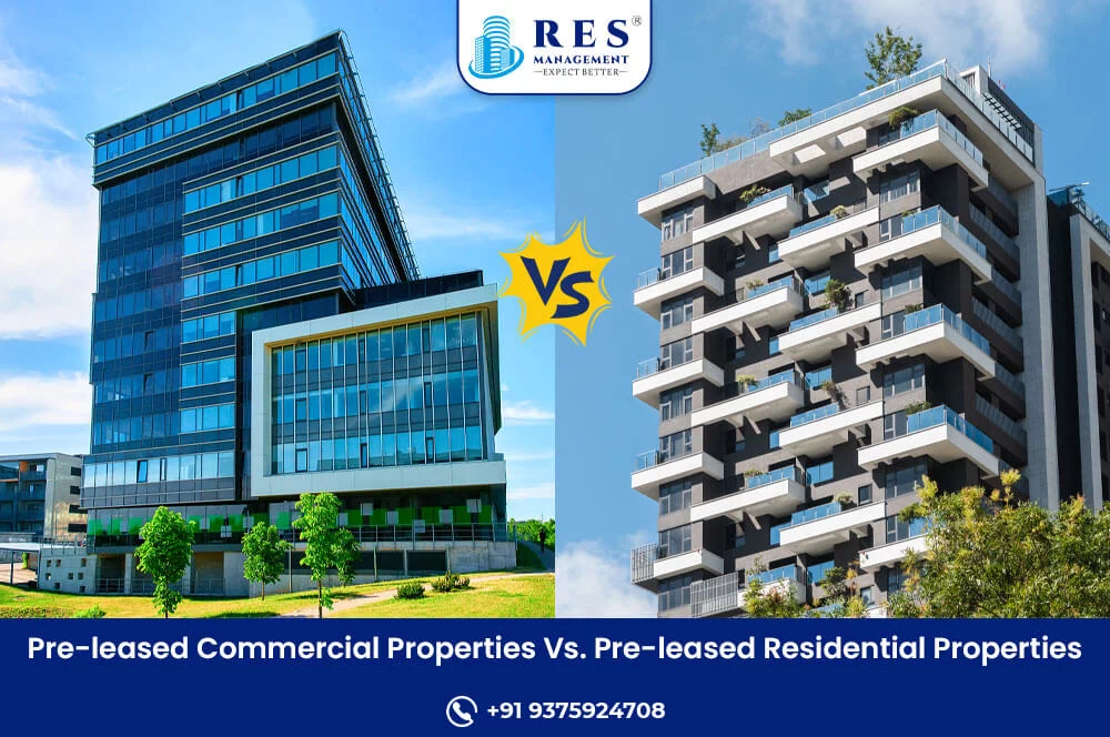 Pre Leased Commercial Properties Vs. Pre Leased Residential Properties